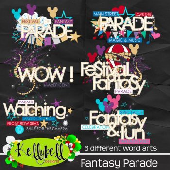 Fantasy Parade Word Art – Kellybell Designs