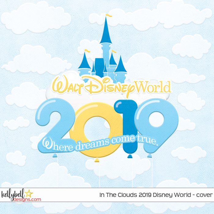 In The Clouds 2019 Disney World – Kellybell Designs