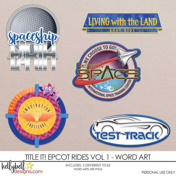 Title It! Epcot Rides Vol 1 Word Art – Kellybell Designs