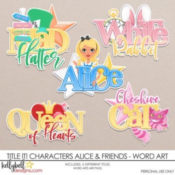 Title It! Characters Alice & Friends Word Art – Kellybell Designs