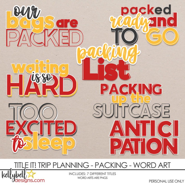 Title It! Trip Planning-Packing Word Art – Kellybell Designs