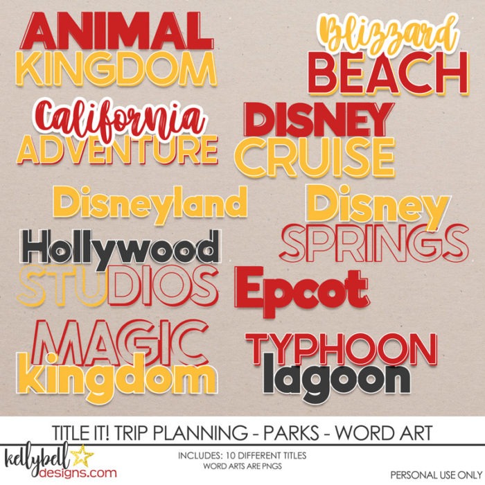 Title It! Trip Planning-Parks Word Art - Kellybell Designs