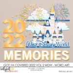 Got Ya Covered 2022 Vol 2 Disneyworld – Kellybell Designs