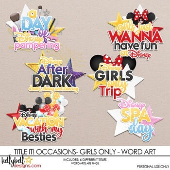 Title It! Occasions Girls Only Word Art - Kellybell Designs