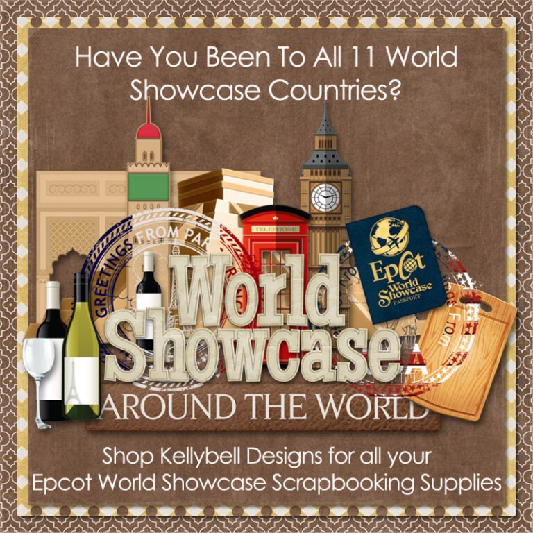 FEATURED: Scrapping Epcot World Showcase Countries - Kellybell Designs