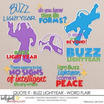 Quote It – Buzz Lightyear Word Flair – Kellybell Designs